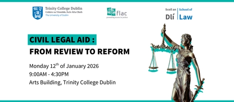 Civil Legal Aid : From Review to Reform - School of Law | Trinity ...