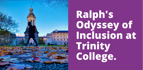 Student Stories - Trinity disAbility Service | Trinity College Dublin