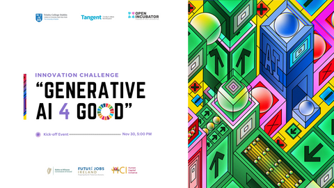 Innovation Challenge: Generative AI 4 Good - Portal | Trinity College Dublin