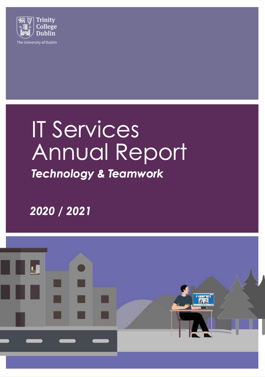 Annual Reports - IT Services | Trinity College Dublin