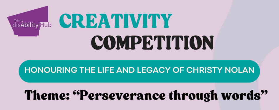 Christy Nolan Event - Trinity disAbility Service | Trinity College Dublin