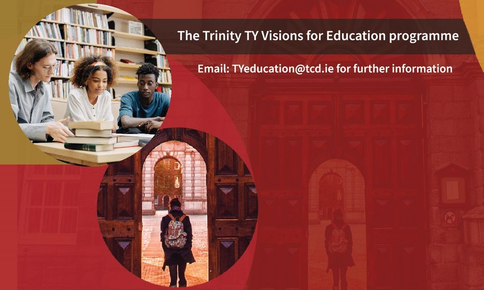 TY - School of Education | Trinity College Dublin